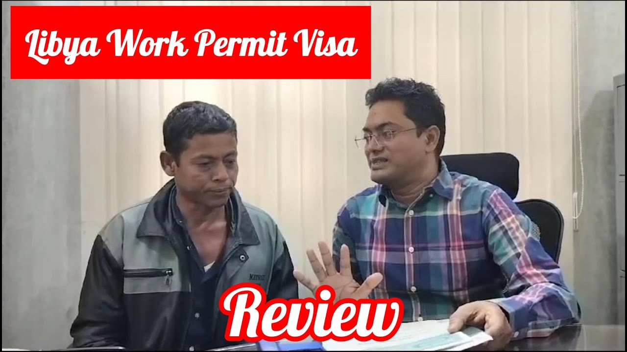 "দারুন সুখবর" ১০০% গ্যারান্টি লিবিয়া কাজের ভিসা ২০২৩ ||Libya Work Visa ...
