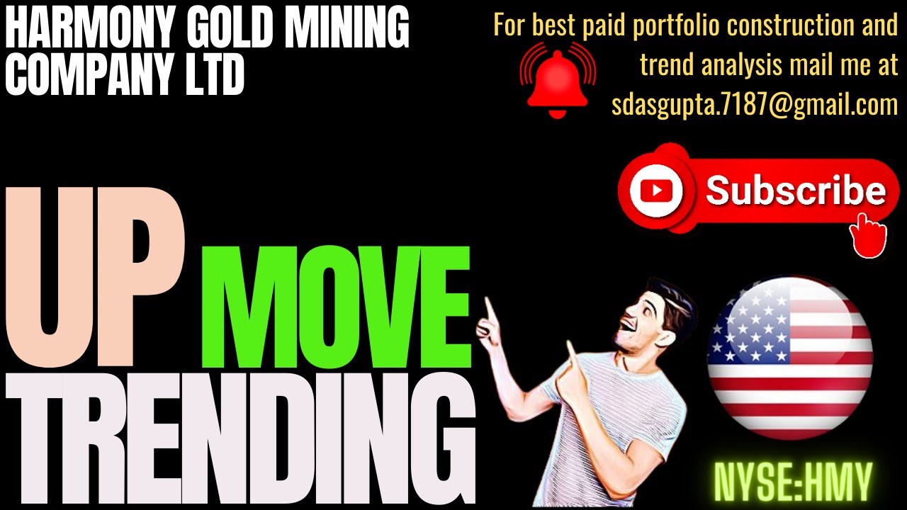 HARMONY GOLD MINING COMPANY LTD UPTRENDING MOVE | HMY STOCK ANALYSIS ...