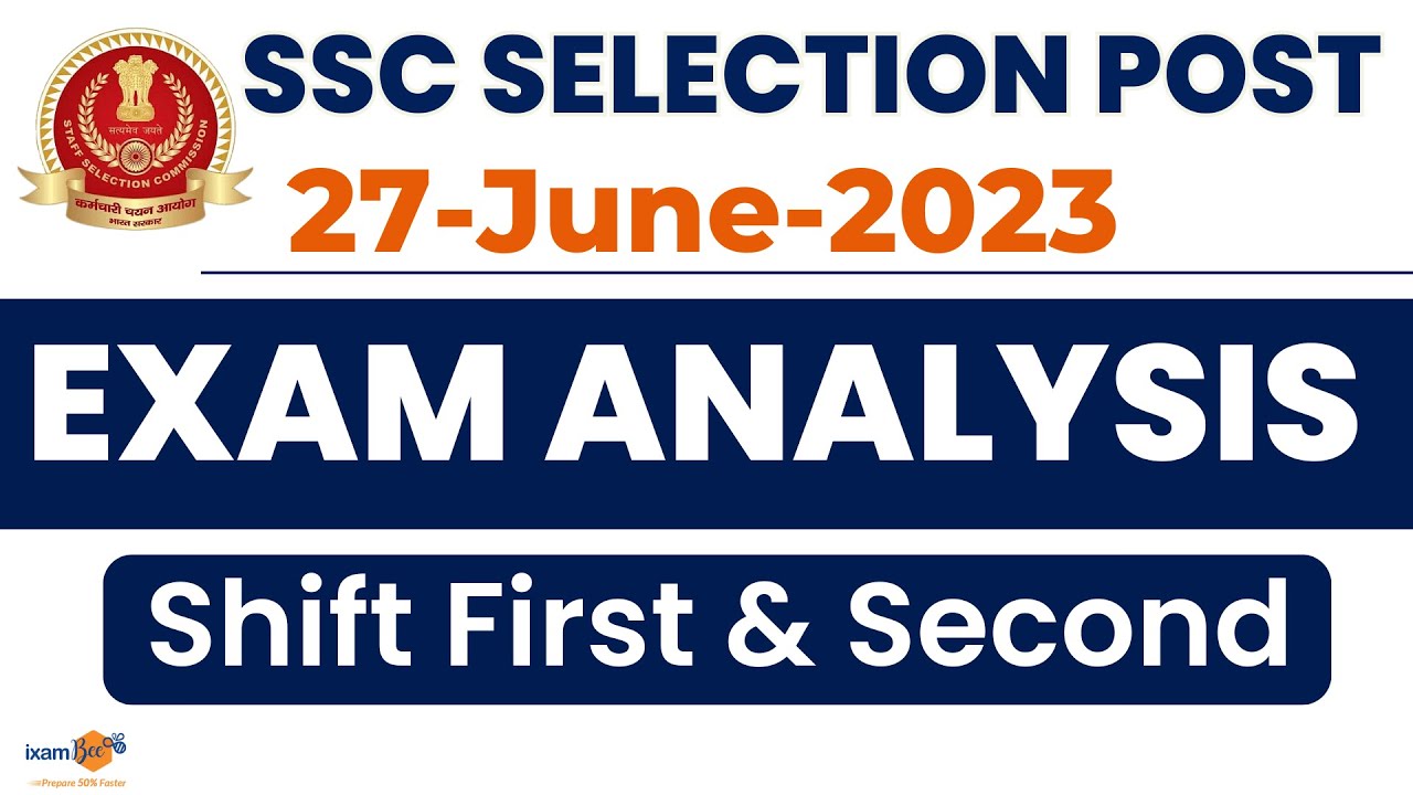 SSC Selection Post 2023 Exam Analysis I First and Second Shift I Vikram ...
