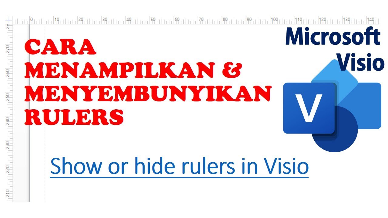 Cara Menampilkan dan Menyembunyikan Rulers pada Microsoft Visio // Show ...