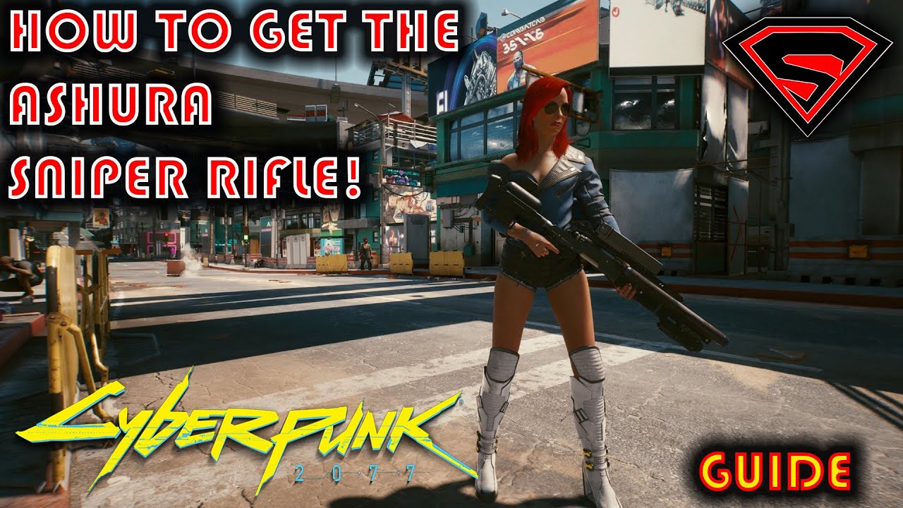 CYBERPUNK 2077 HOW TO GET THE ASHURA SNIPER RIFLE - YouTube