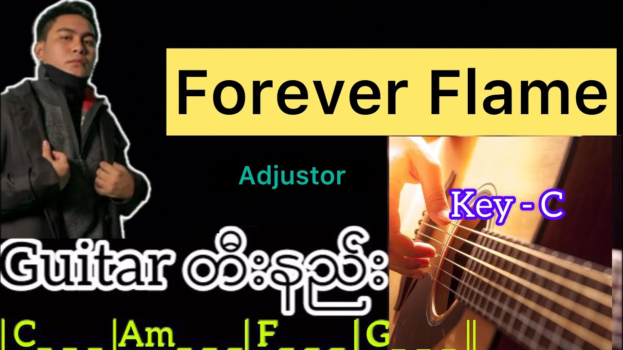 Forever Flame - Adjustor / Guitar တီးနည်း - YouTube