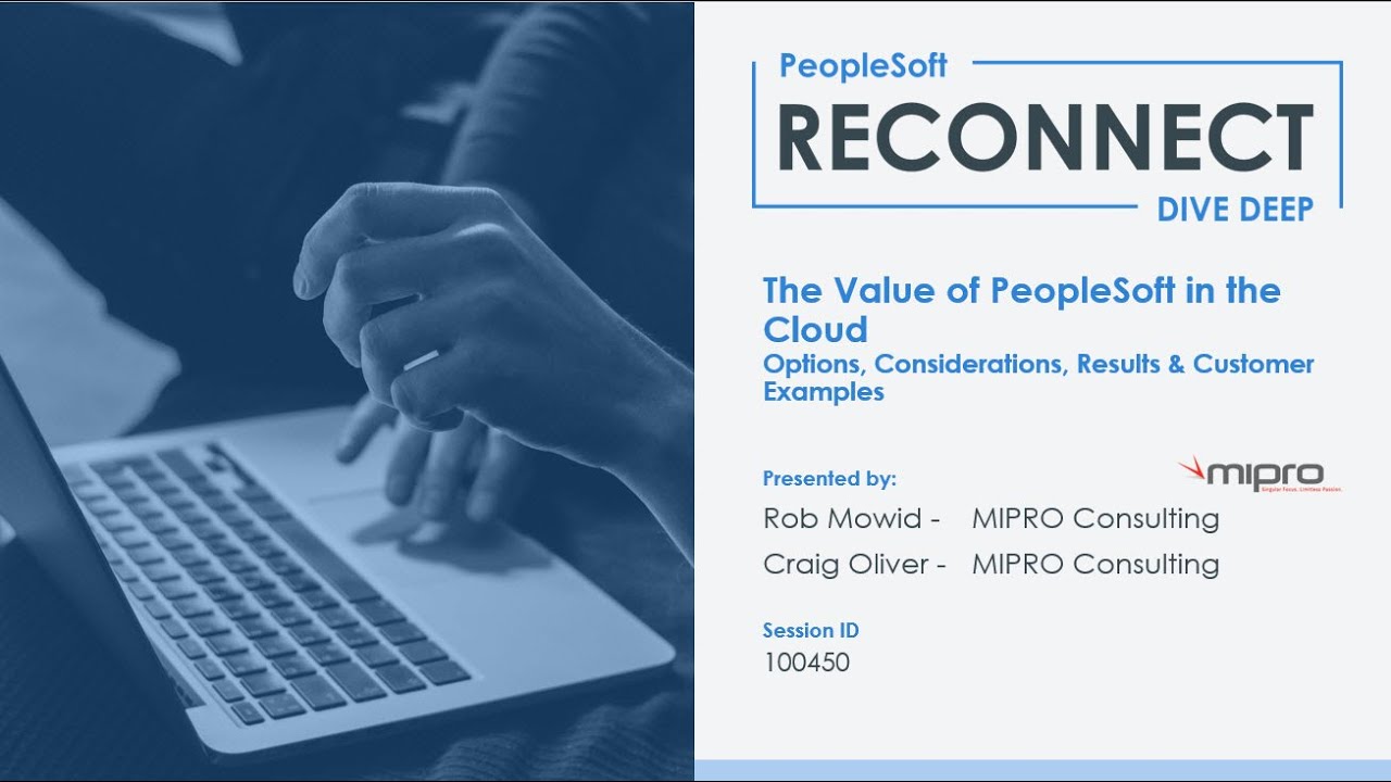 The Value of PeopleSoft in the Cloud Options, Considerations, Results ...
