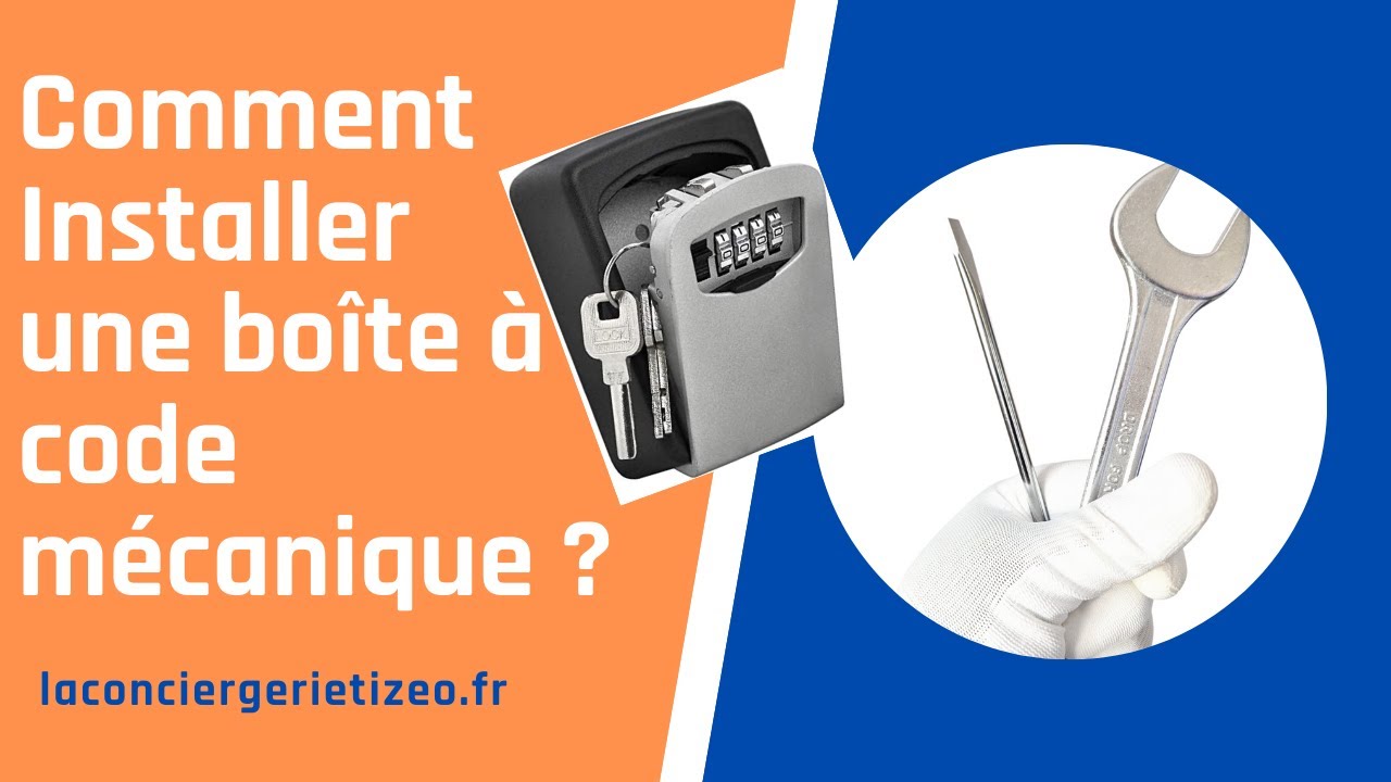 Comment Installer Une Boîte à Code ? Automatiser les Arrivées Airbnb ...