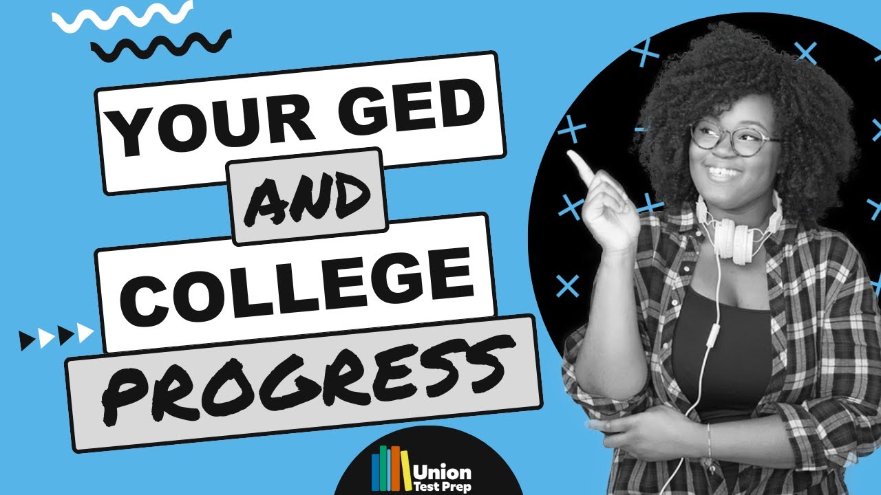 Your GED & College Progress - YouTube