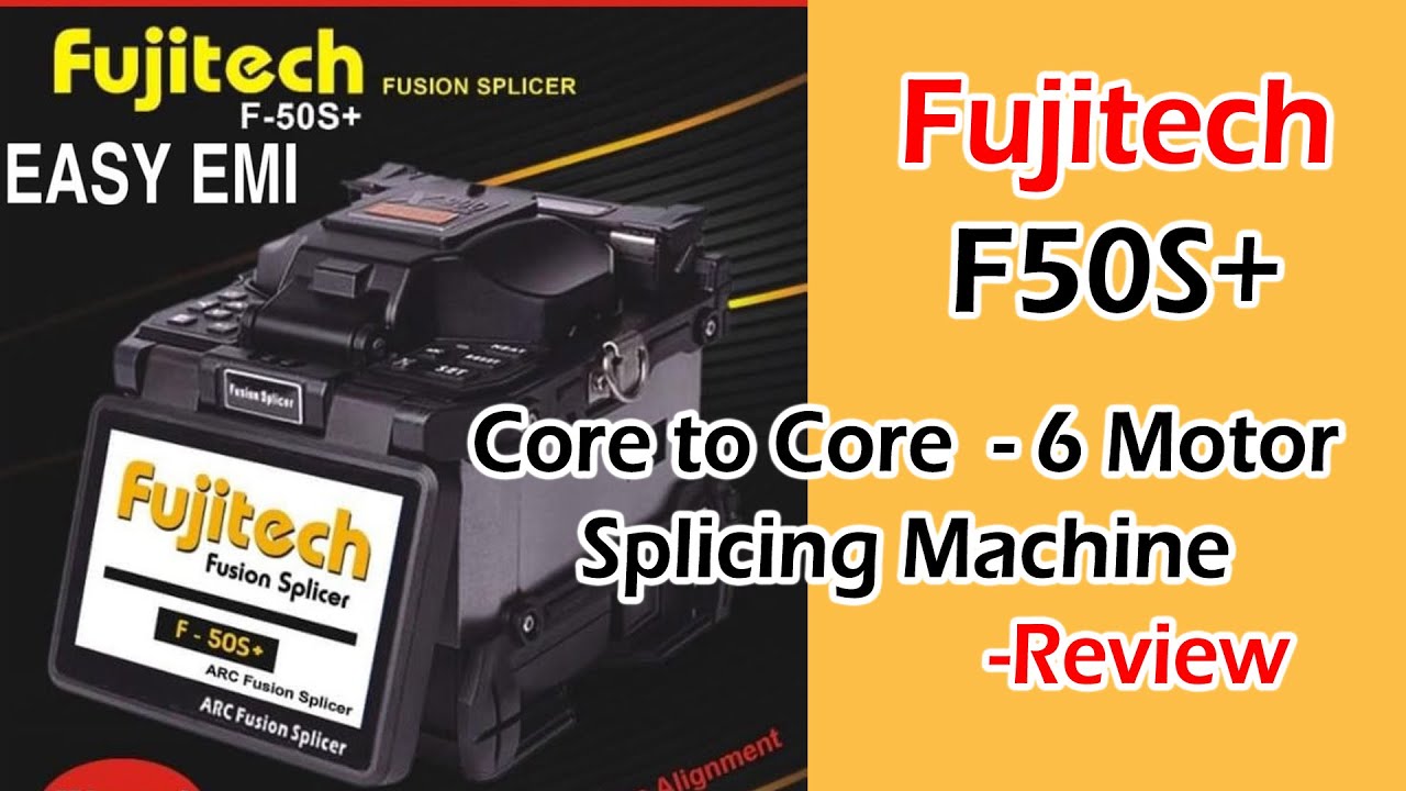 Fujitech F50S+ | Core to Core - 6 Motor Splicing Machine - Positives ...