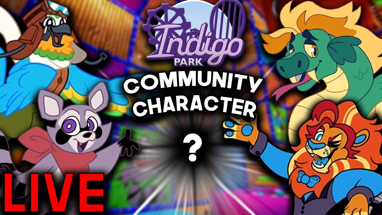 INDIGO PARK Community Character Creation LIVE🔴 Stream | Indigo Park ...