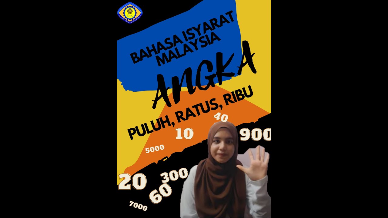 ANGKA |Bahasa Isyarat Malaysia| (Puluh,Ratus, Ribu) - YouTube