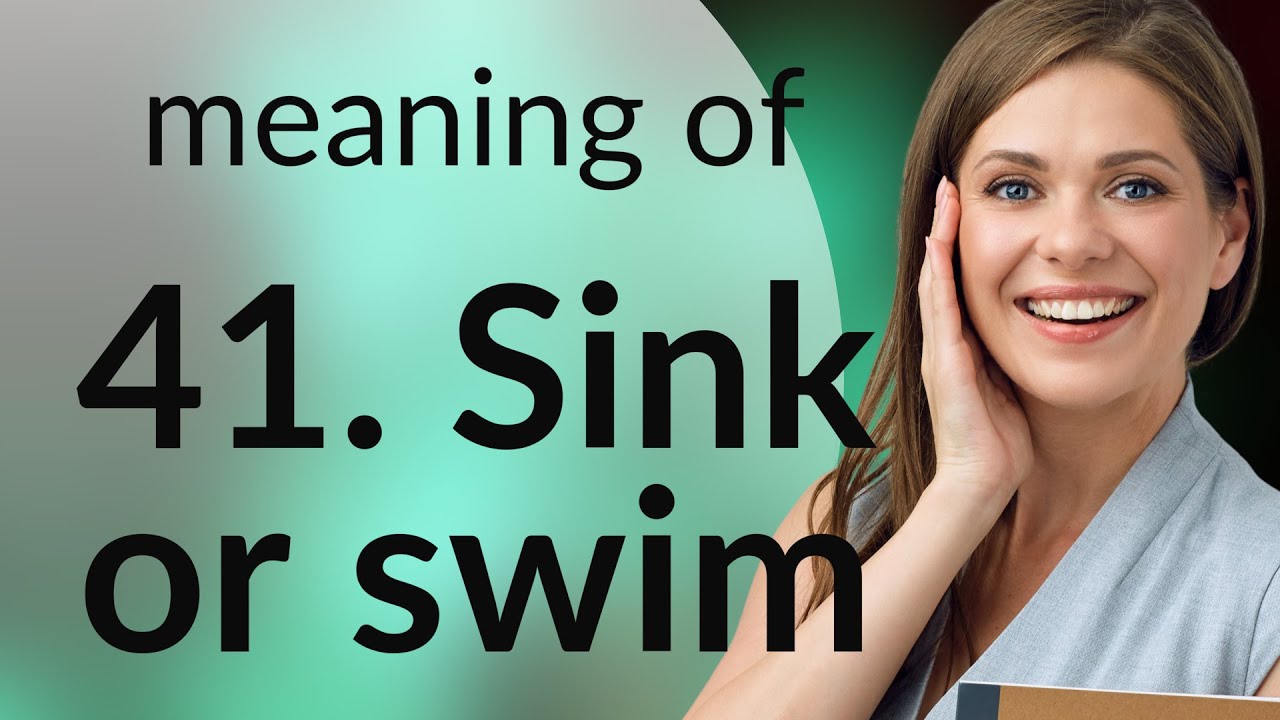 Sink or Swim: Mastering English Phrases - YouTube