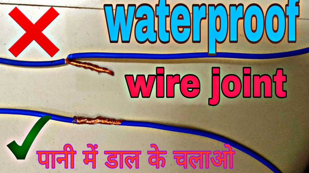 electric wire waterproof joint How to wire joint properly - YouTube