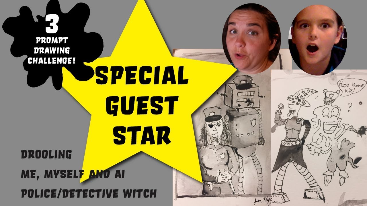 3-Prompt Drawing Challenge - Day 6- Drooling, Me, Myself and AI, Police ...