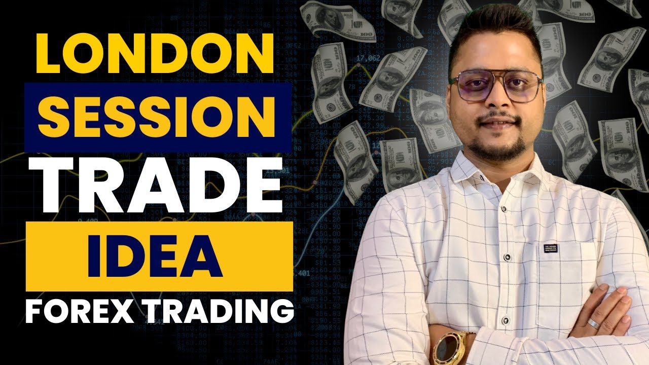 15/7/2024 London Session Trade Idea | London Session Forex Trading ...