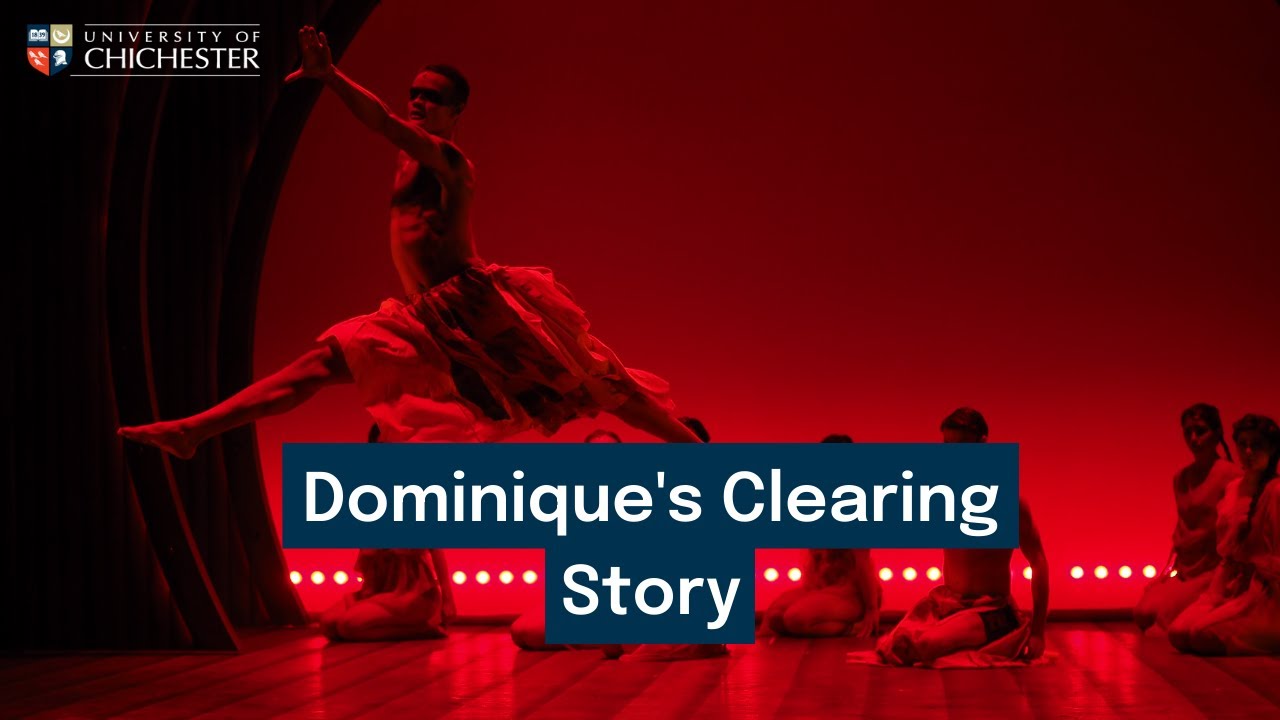 Dominique's Clearing Story | University of Chichester - YouTube