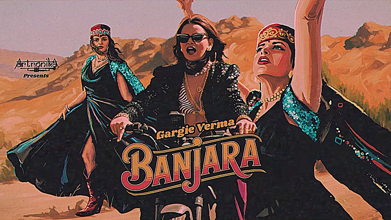 Banjara | Gargie Verma | Official Music Video with Subtitles ...