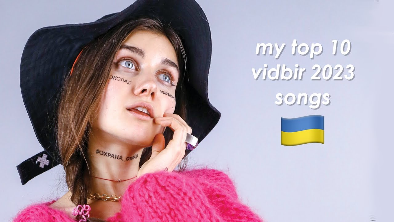 my top 10 vidbir 2023 songs 🇺🇦 - YouTube
