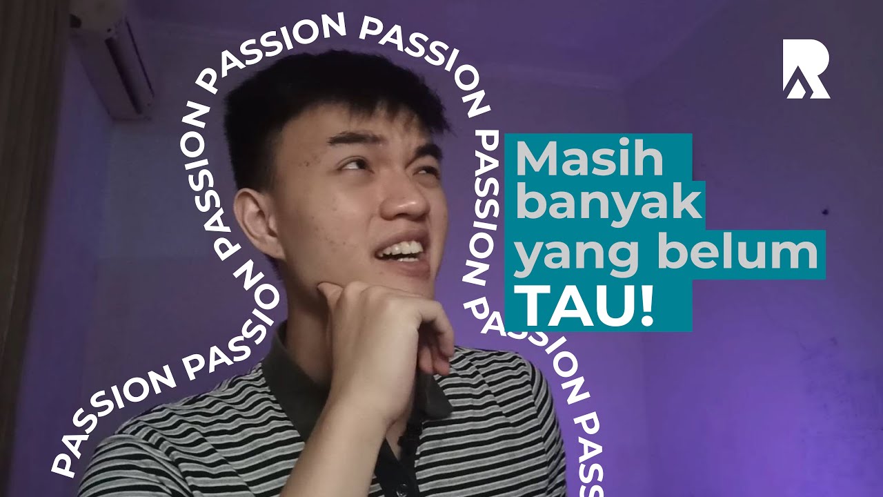 Apasih Arti Passion Sebenarnya? | David Fortino | Revelaction - YouTube