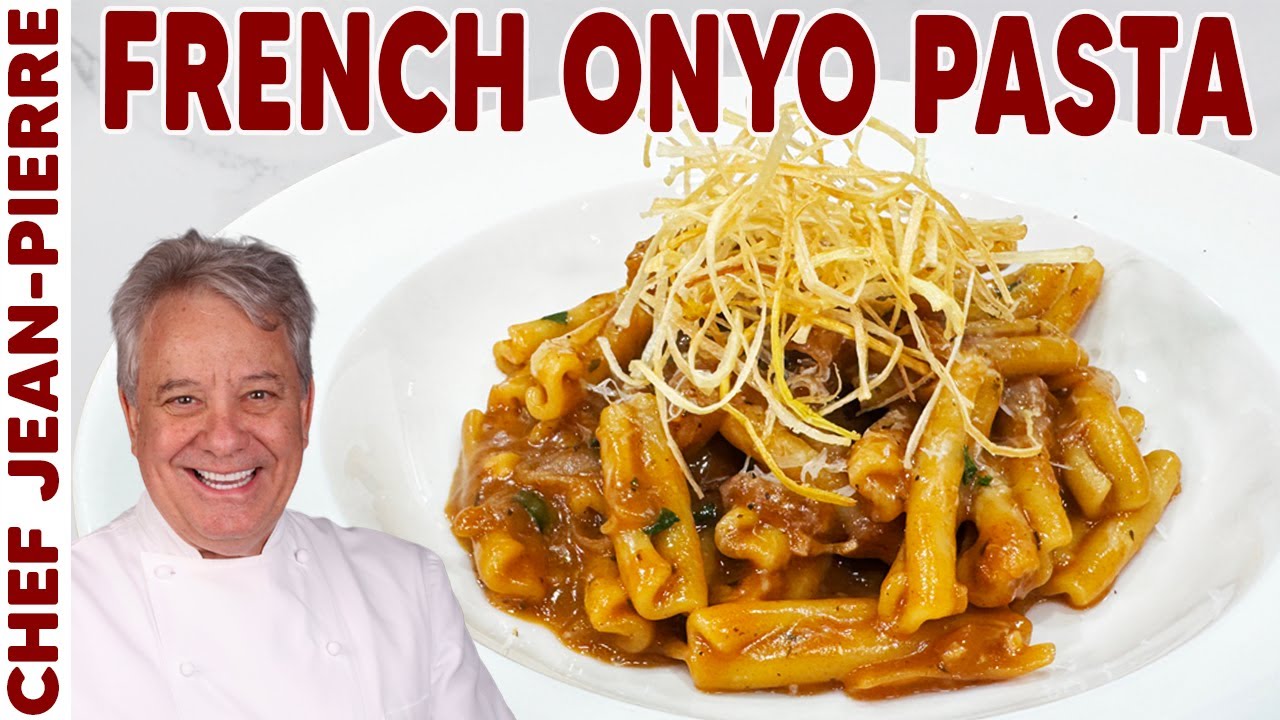 Cheesy, Saucy, Crunchy—French Onion Pasta | Chef Jean-Pierre - YouTube