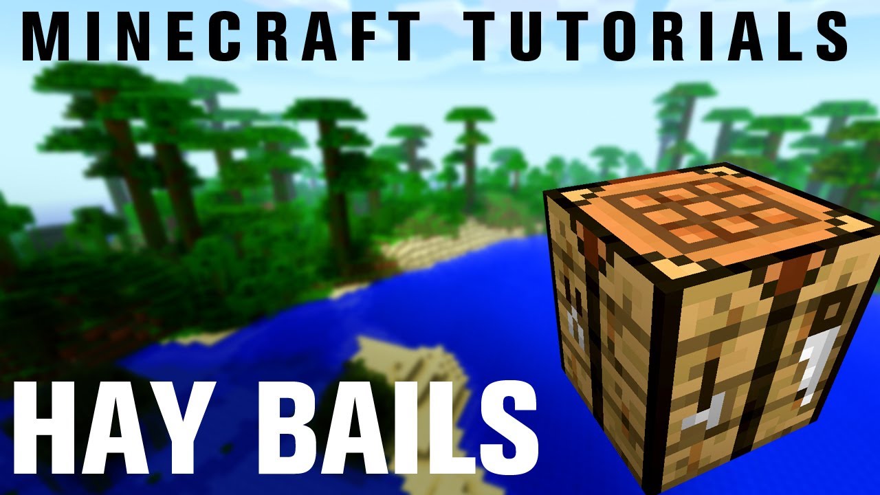 Minecraft Tutorials: Hay Bales - YouTube