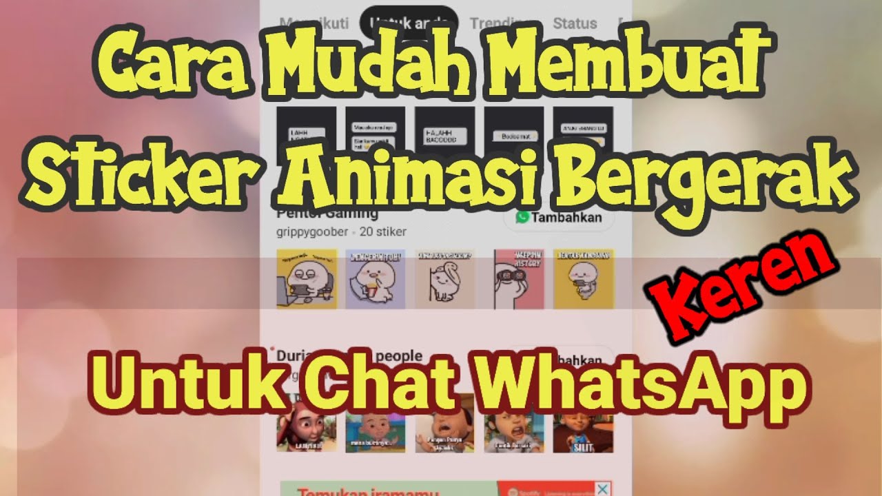 Cara Membuat Sticker Bergerak di WhatsApp 2022 - YouTube