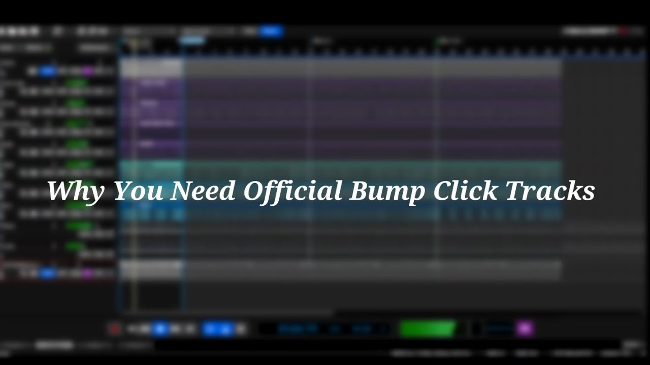 Why You NEED Official Bump Click Tracks!! - YouTube