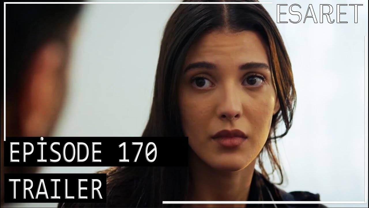 Esaret Episode 170 Trailer | English dubbing and subtitles - YouTube