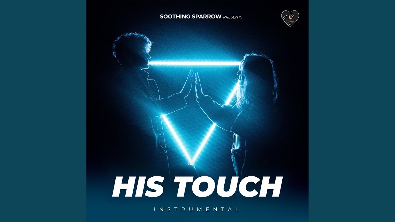 His Touch - YouTube Music