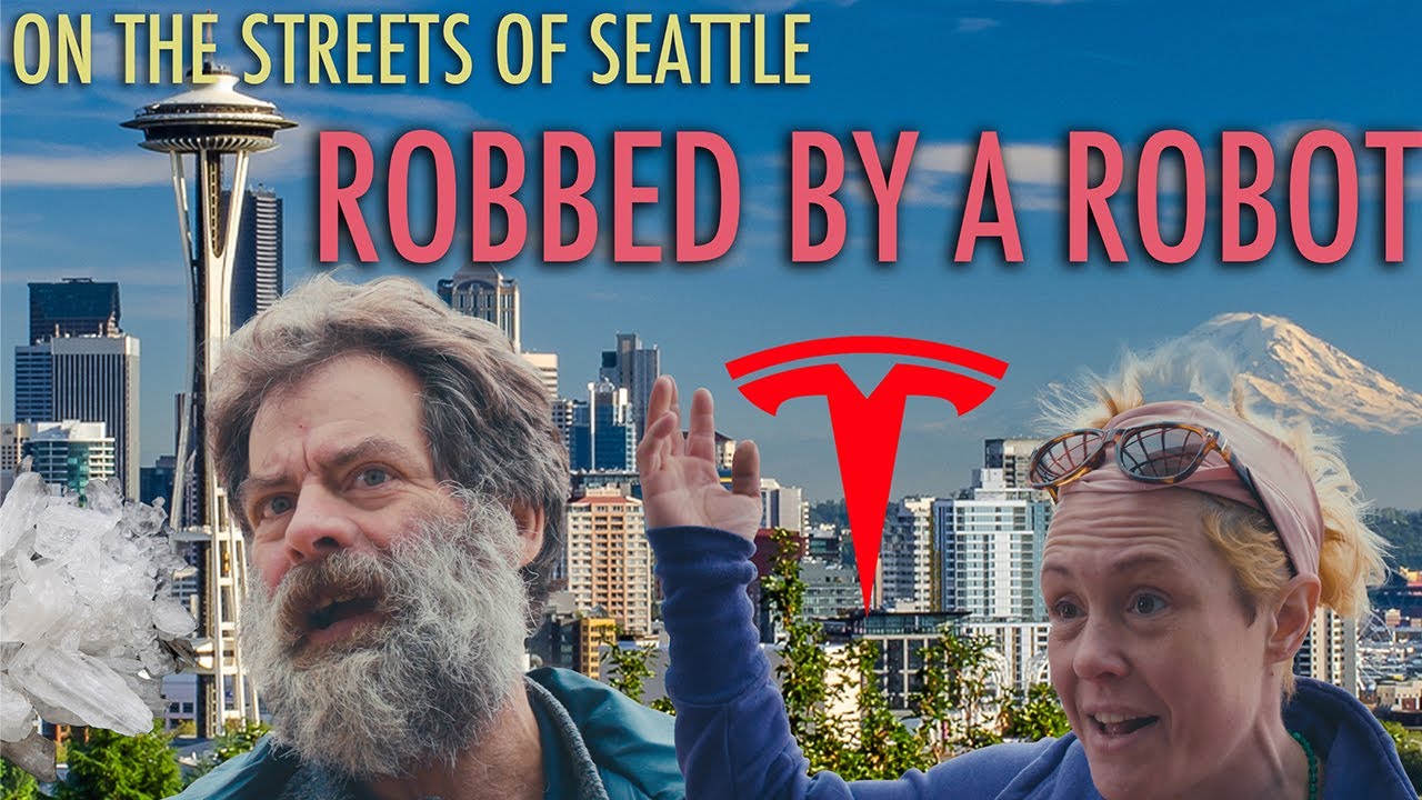 Robbed by a Robot on the Streets of Seattle | America's Urban Homeless ...