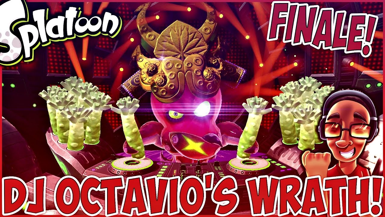 Splatoon [FINALE] - DJ Octavio's Wrath! - YouTube