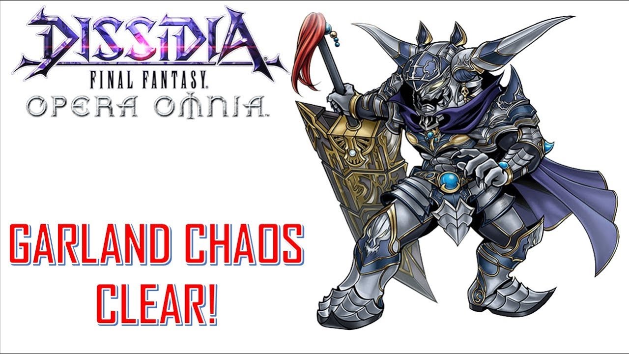 Dissidia FF Opera Omnia JP - Garland Chaos CLEAR!! - YouTube