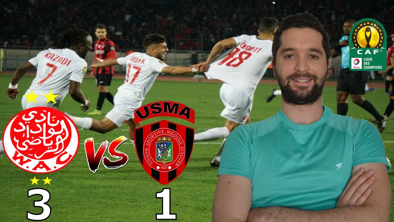 الوداد البيضاوي المغربي ينتصر علي إتحاد العاصمة الجزائري Wydad WAC Vs ...