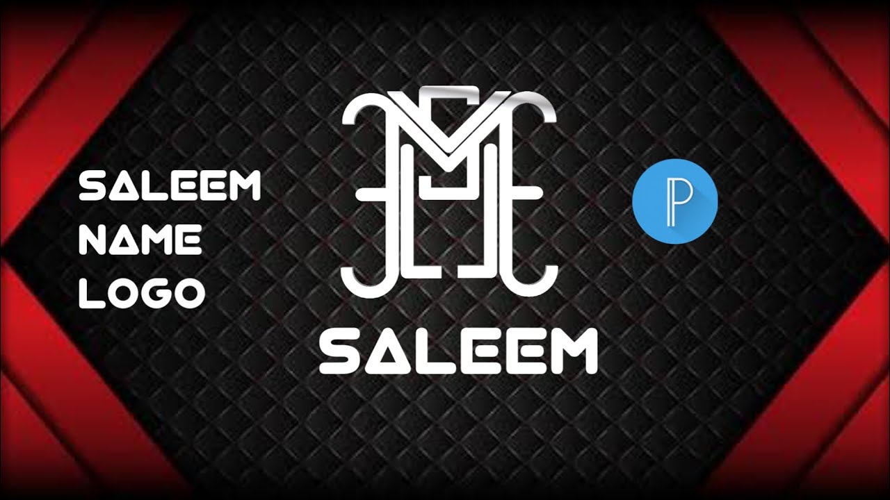 Stylish Name Logo Editing | Pixellab Logo Design | Saleem name logo ...