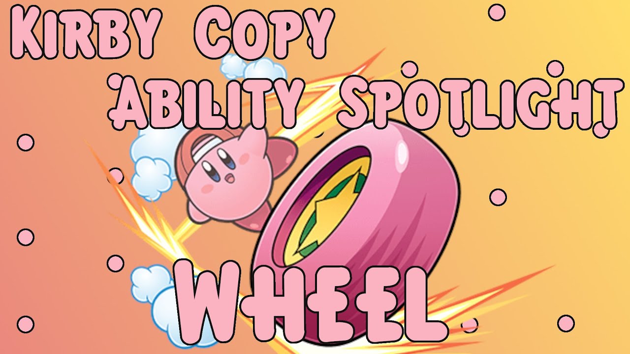 Kirby Copy Ability Spotlight #26 - Wheel - YouTube