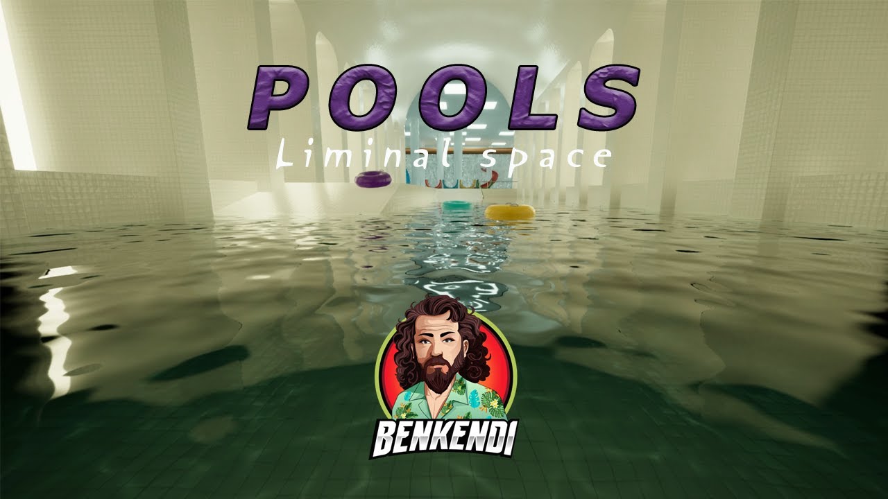 POOLS Liminal Horror Game - The Final. (06) - YouTube