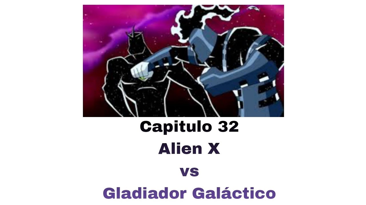 El Multiverso reacciona al multiverso. Capitulo 32. Alien X vs ...