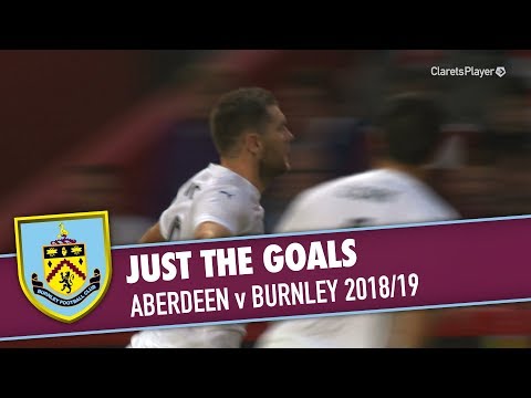 JUST THE GOALS | Aberdeen v Burnley 2018/19