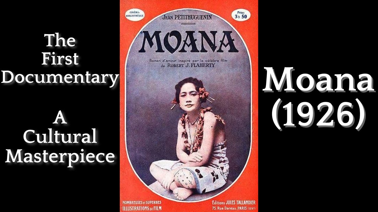 Moana (1926) – The First Film to Coin the Term 'Documentary' | A ...