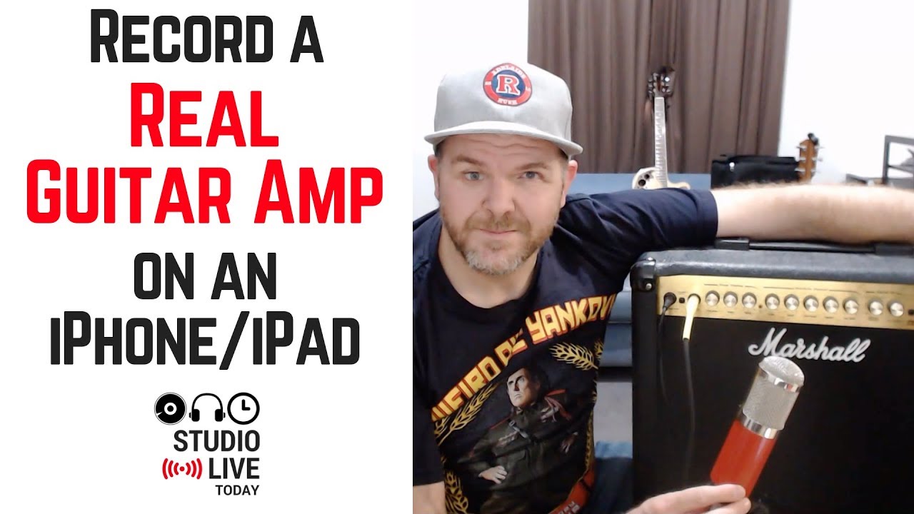 How to record a real guitar amp in GarageBand iOS (iPhone/iPad) - YouTube