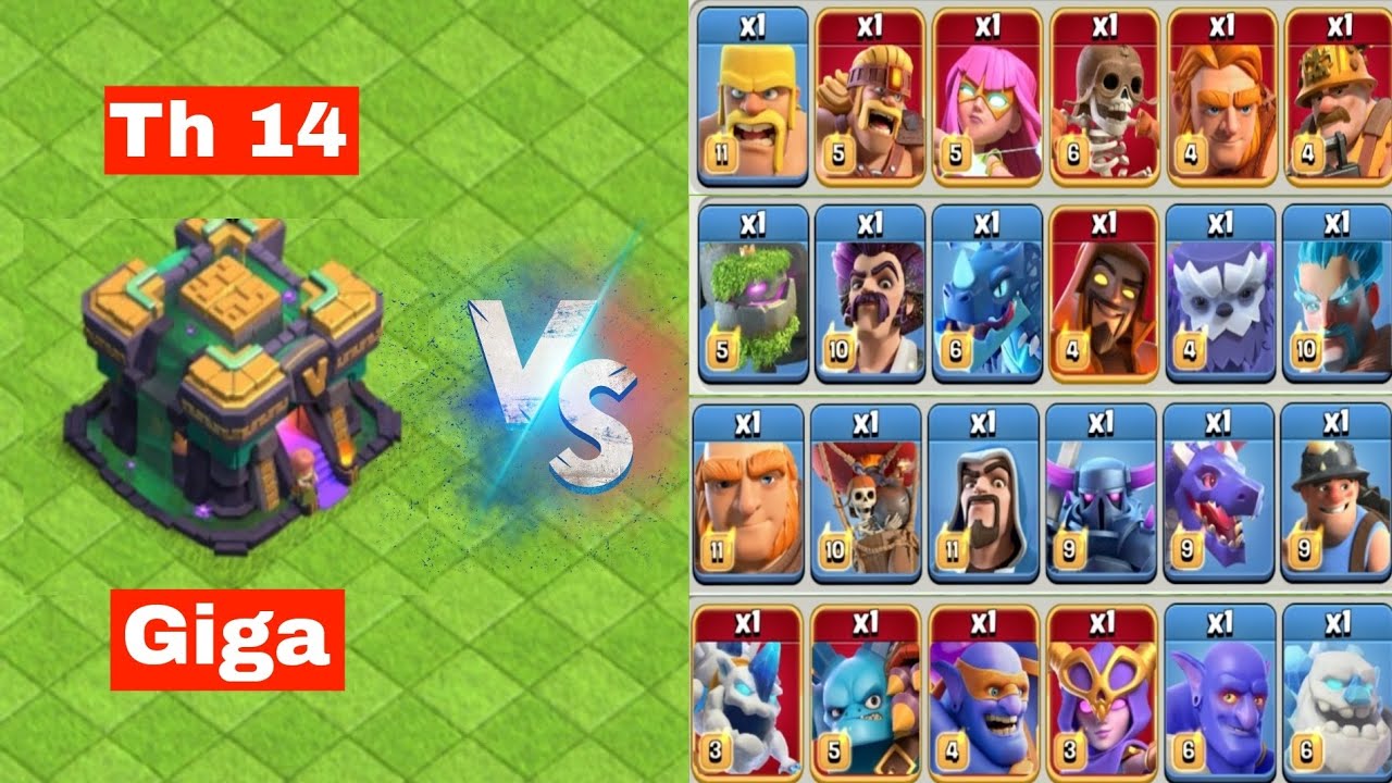 Th 14 Max Giga Vs All Troops Clash Of Clans - YouTube