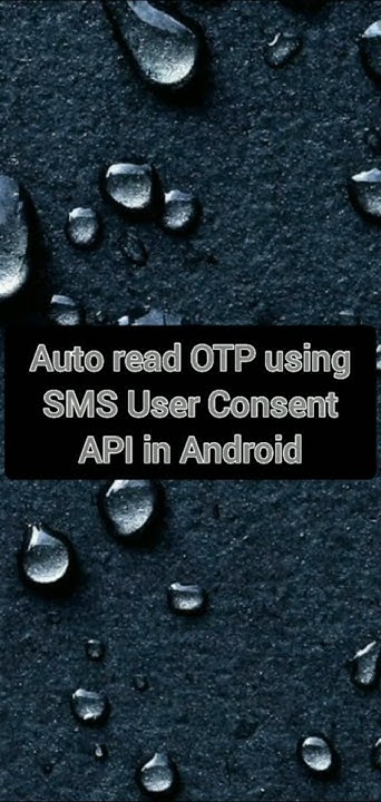 Auto read OTP using SMS User Consent API in #android #shorts - YouTube