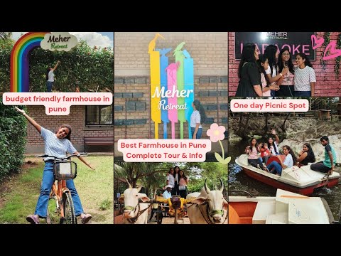 Meher Retreat farmahouse - One Day Picnic Spot 🌺🌷🌿| Full Details - YouTube