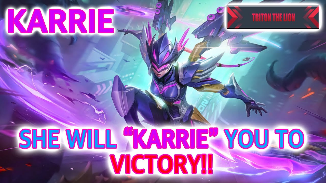 Karrie - Will you let her Karrie you?? #karrie #mlbb #mobilelegends ...
