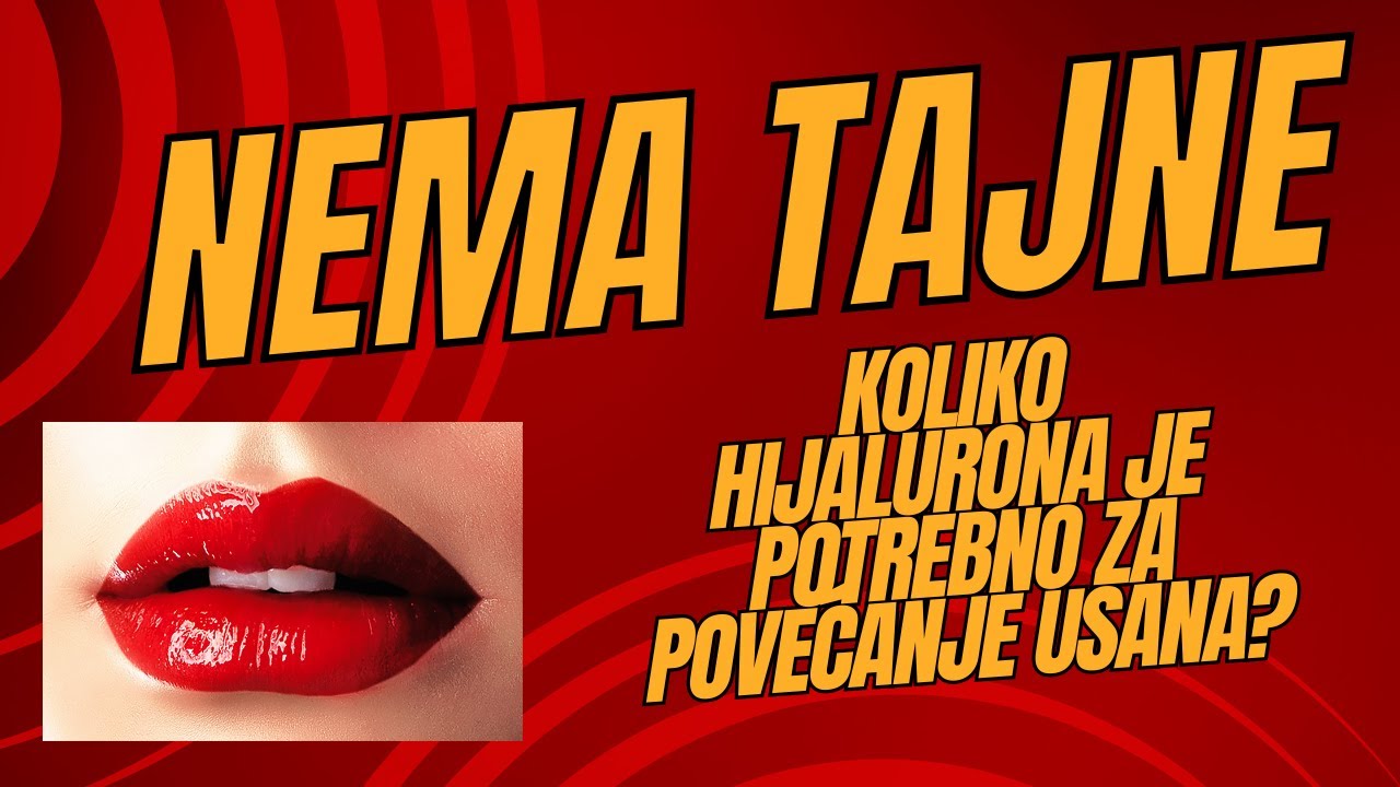 Koliko Ml Hijalurona Je Potrebno Za Pove anje Usana YouTube koliko-ml-hijalurona-je-potrebno-za-pove-anje-usana-youtube