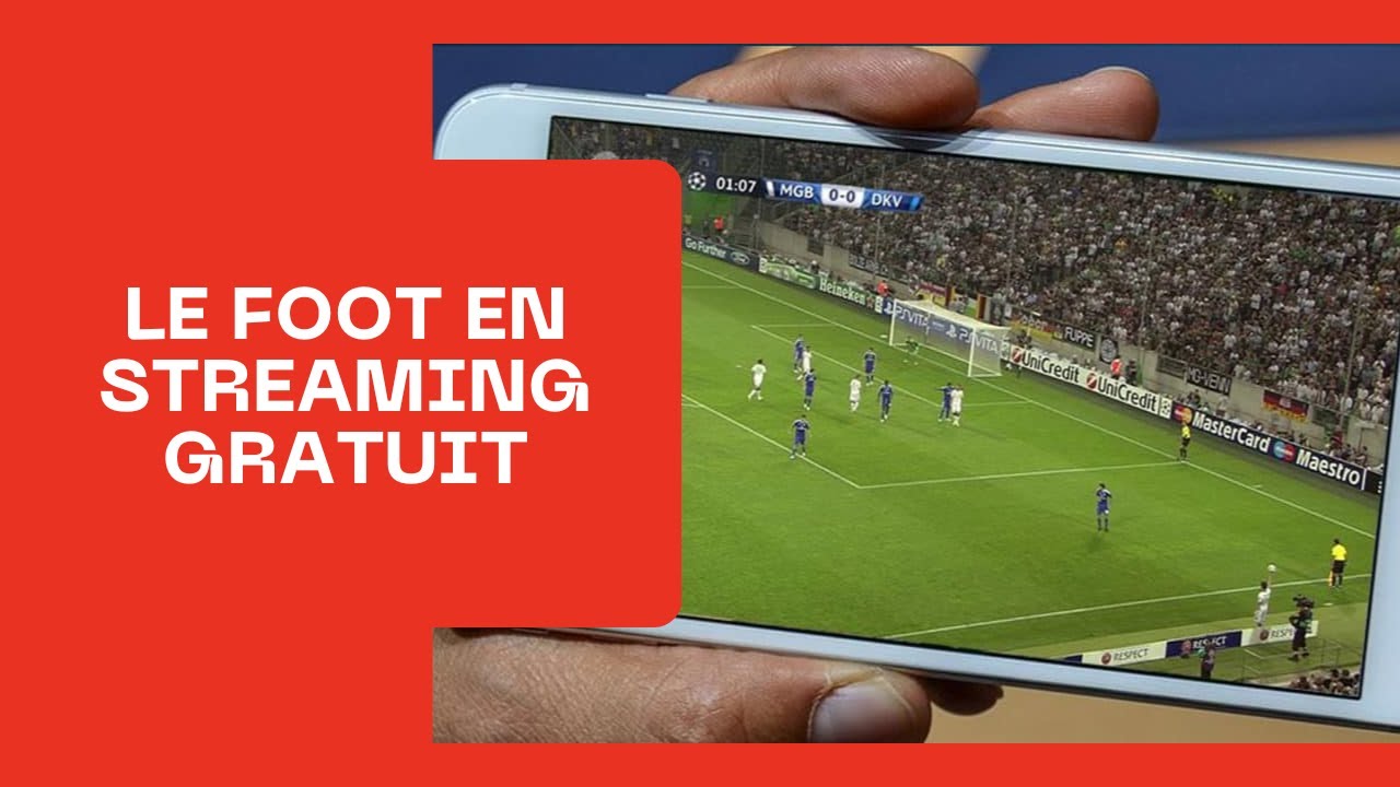 Le foot en streaming gratuit - YouTube