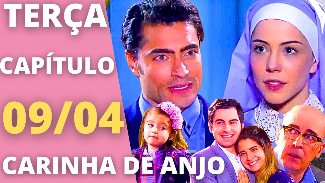 CARINHA DE ANJO CAPÍTULO DE HOJE TERÇA 09/04 Cecília e Dulce Maria ...