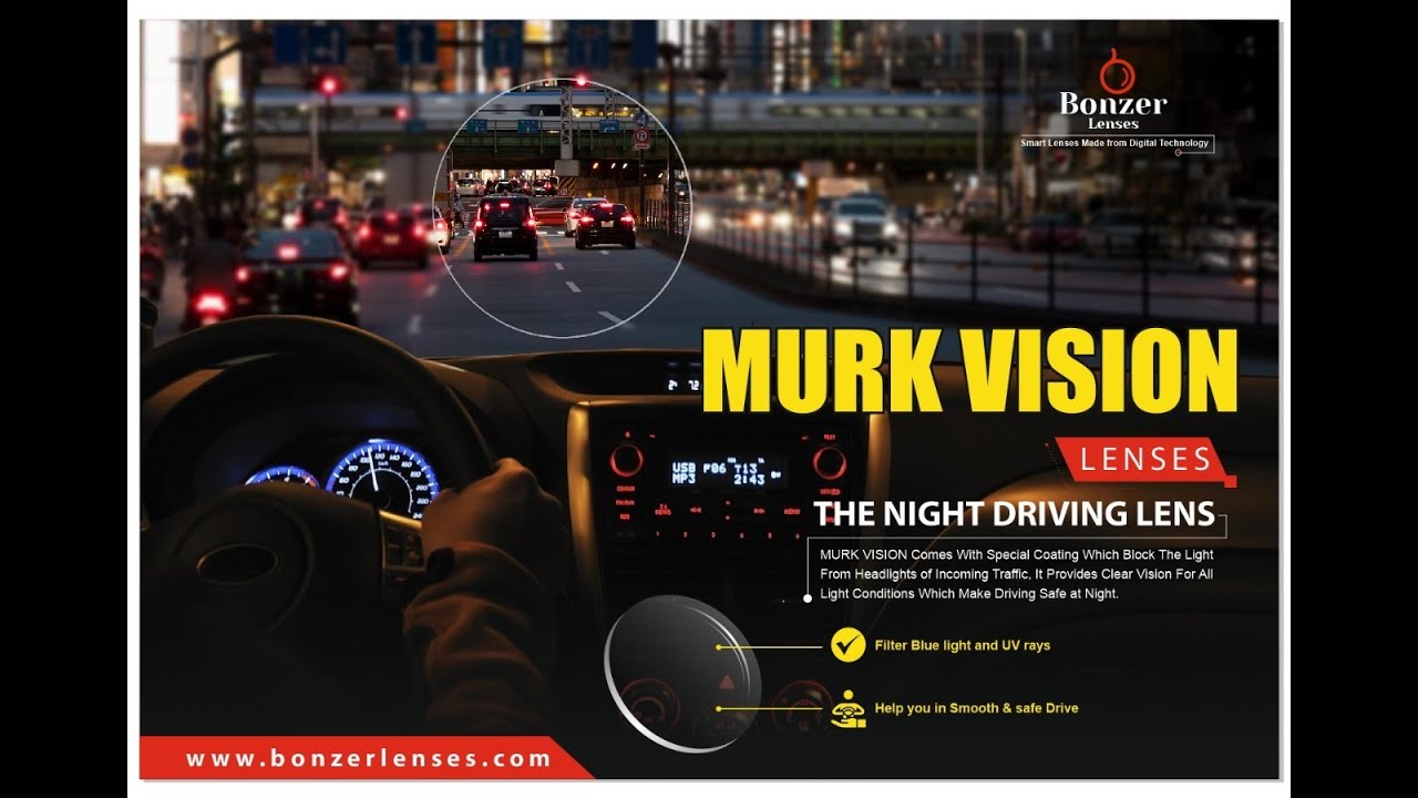 Revolutionary Murk Vision Coating (Night Drive Lenses) From Bonzer ...