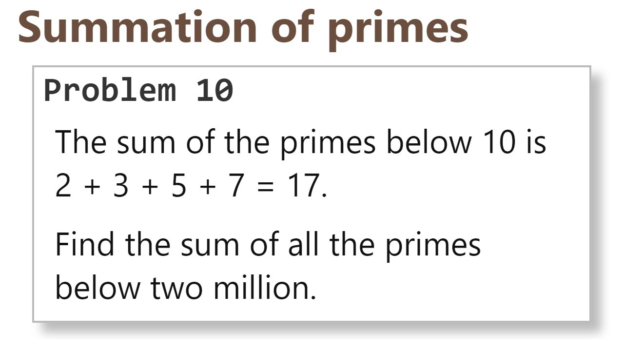 Project Euler Problem 10 Cc Youtube
