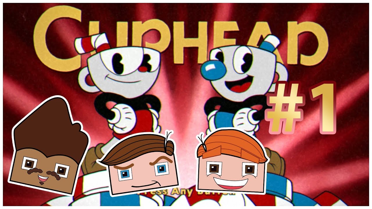 Let's Play Cuphead: 3 Guys 1 Cup - EP1 - PRP - YouTube
