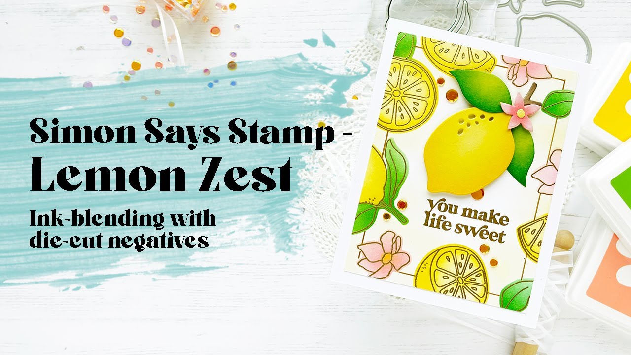 Simon Says Stamp - Lemon Zest - YouTube
