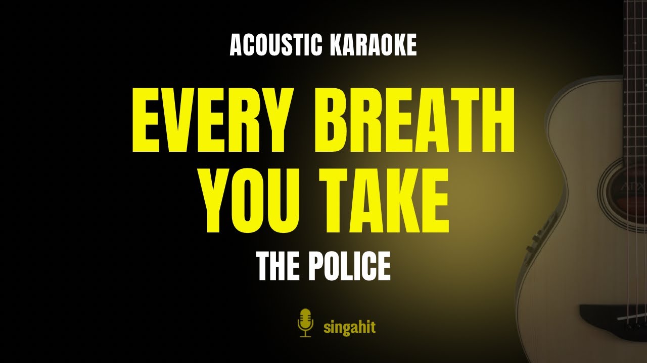 Every Breath You Take The Police Karaoke Acoustic Guitar Youtube