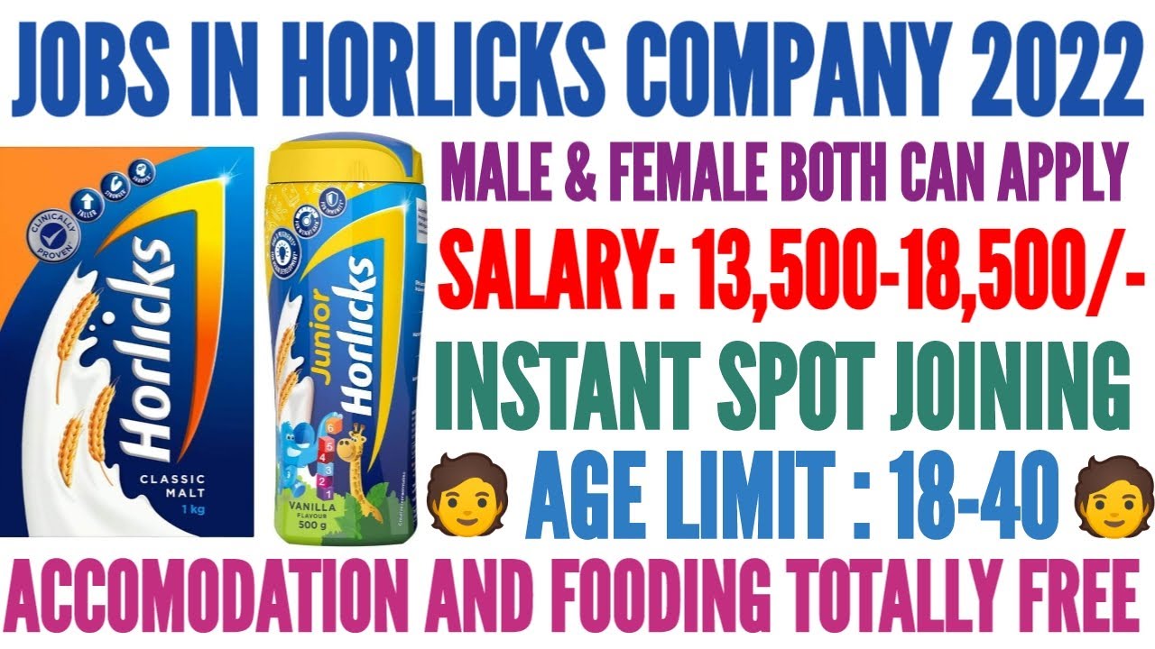 Jobs In Horlicks Company Factory Workers Job Packing Jobs Jobs In jobs-in-horlicks-company-factory-workers-job-packing-jobs-jobs-in